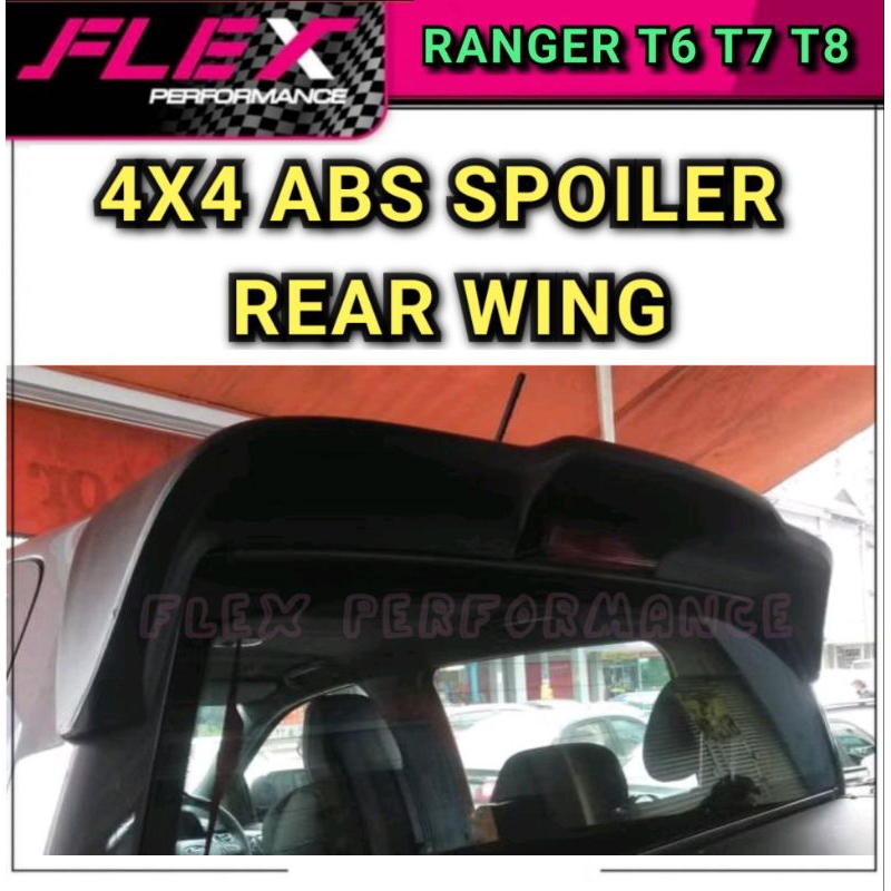 FORD RANGER T6 T7 T8 ABS SPOILER REAR WING BELAKANG 4X4 XL XLT | Shopee ...