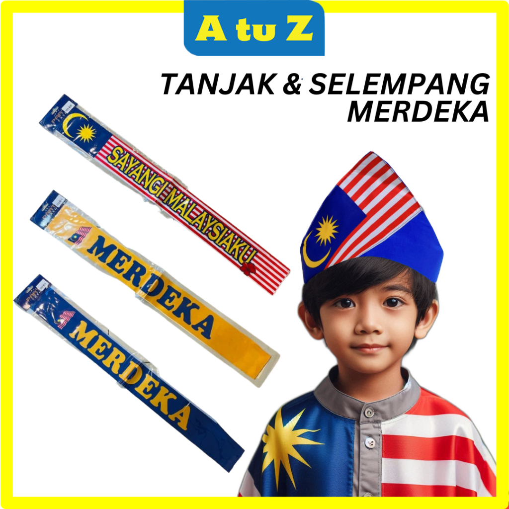 AtuZ Tanjak Malaysia dan Selempang Merdeka Sayangi Malaysiaku Bendera ...