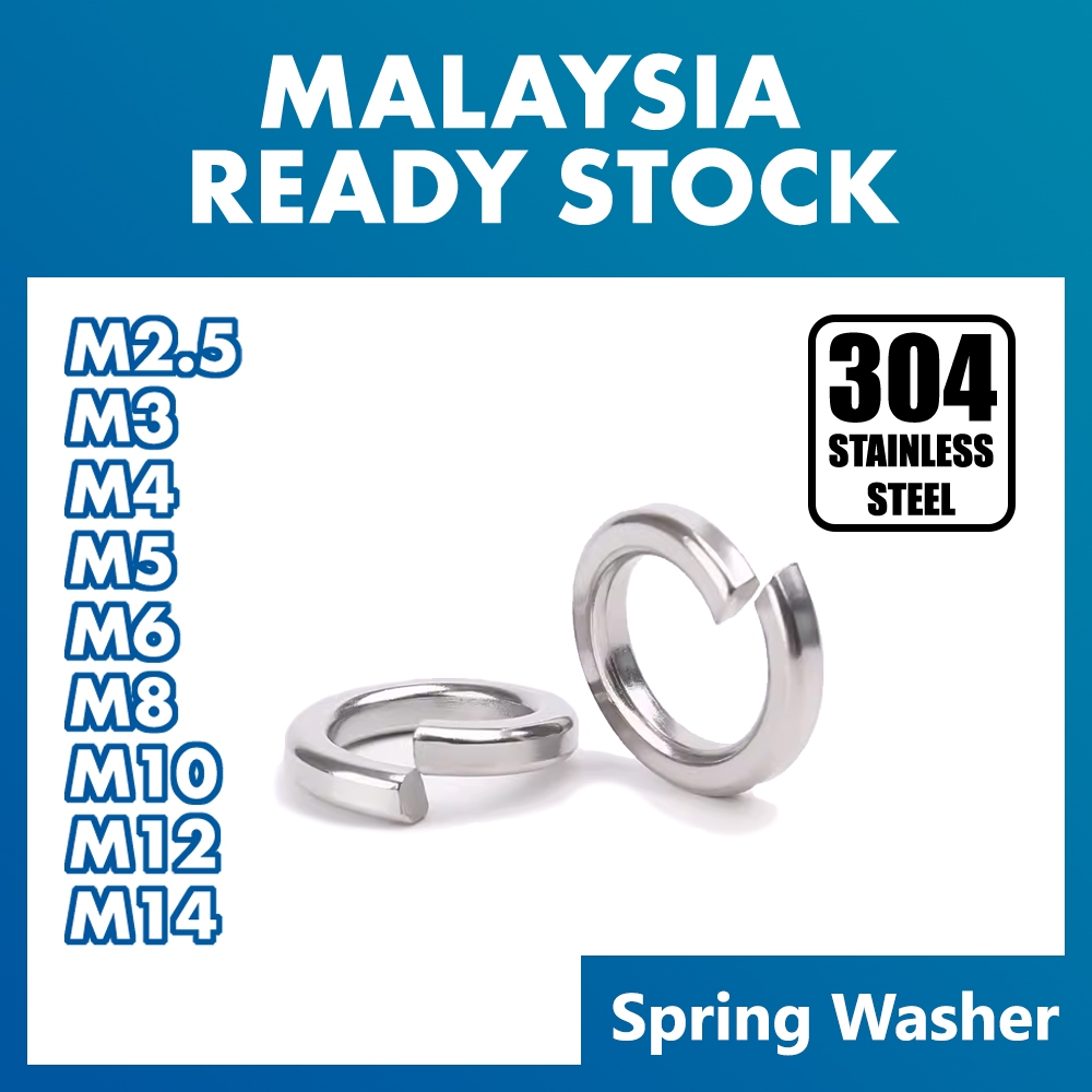 Spring Washer M2.5 M3 M4 M5 M6 M8 M10 M12 M14 304 Stainless Steel GB93 | Shopee Malaysia