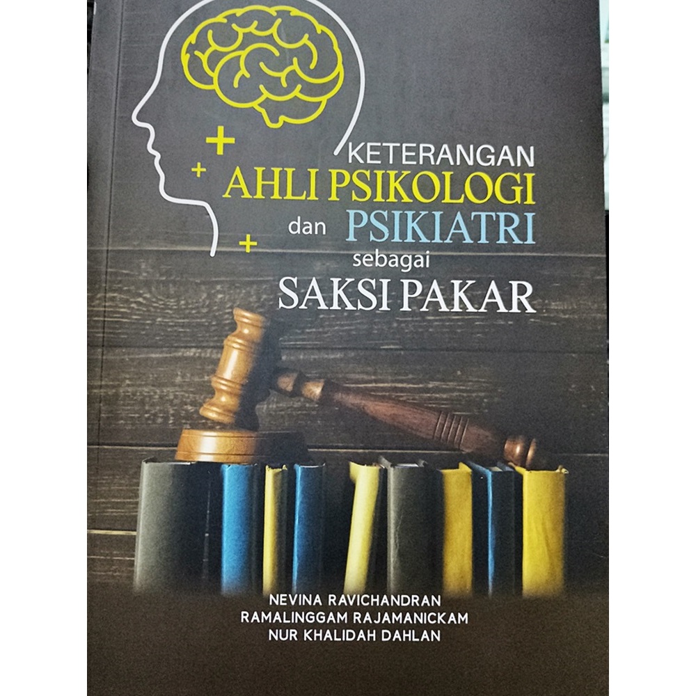 (UKM) KETERANGAN AHLI PSIKOLOGI dan PSIKIATRI sebagai SAKSI PAKAR ...