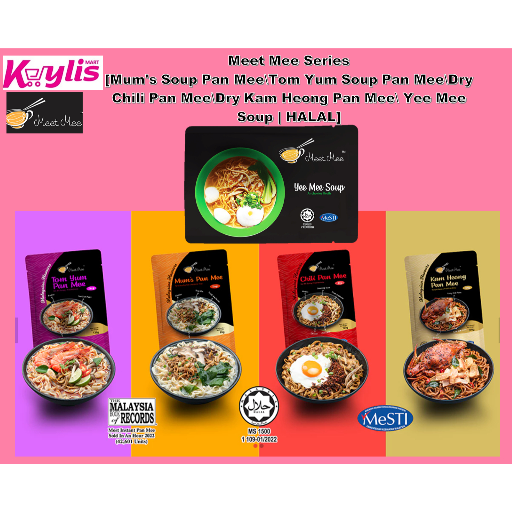 Meet Mee Series [Mum's Soup Pan Mee\Tom Yum Soup Pan Mee\Dry Chili Pan ...