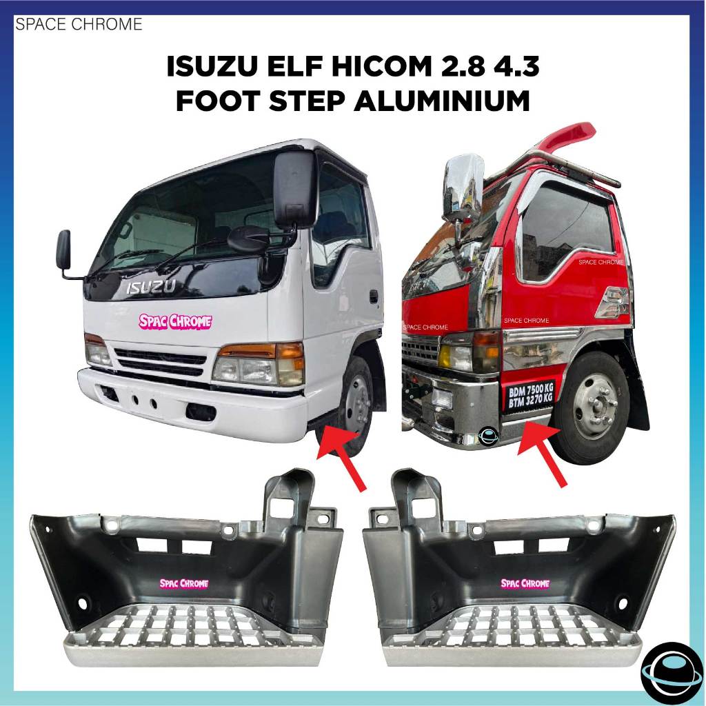 ISUZU NPR66 ELF HICOM 2.8 4.3 LORI TRUCK FOOT STEP SIDE ALLOY PIJAK ...