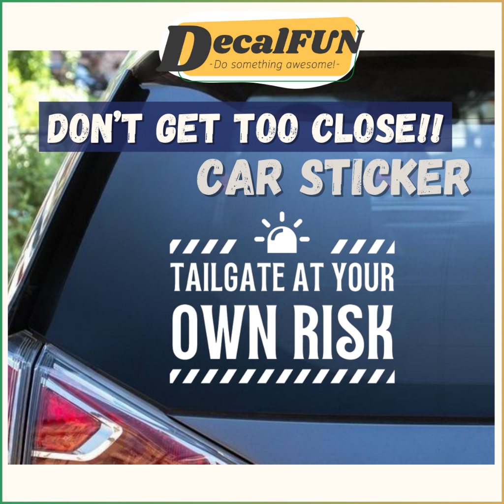 LUBRIX Car Sticker No Tailgaters Stiker Kereta Jangan Rapat Waterproof ...