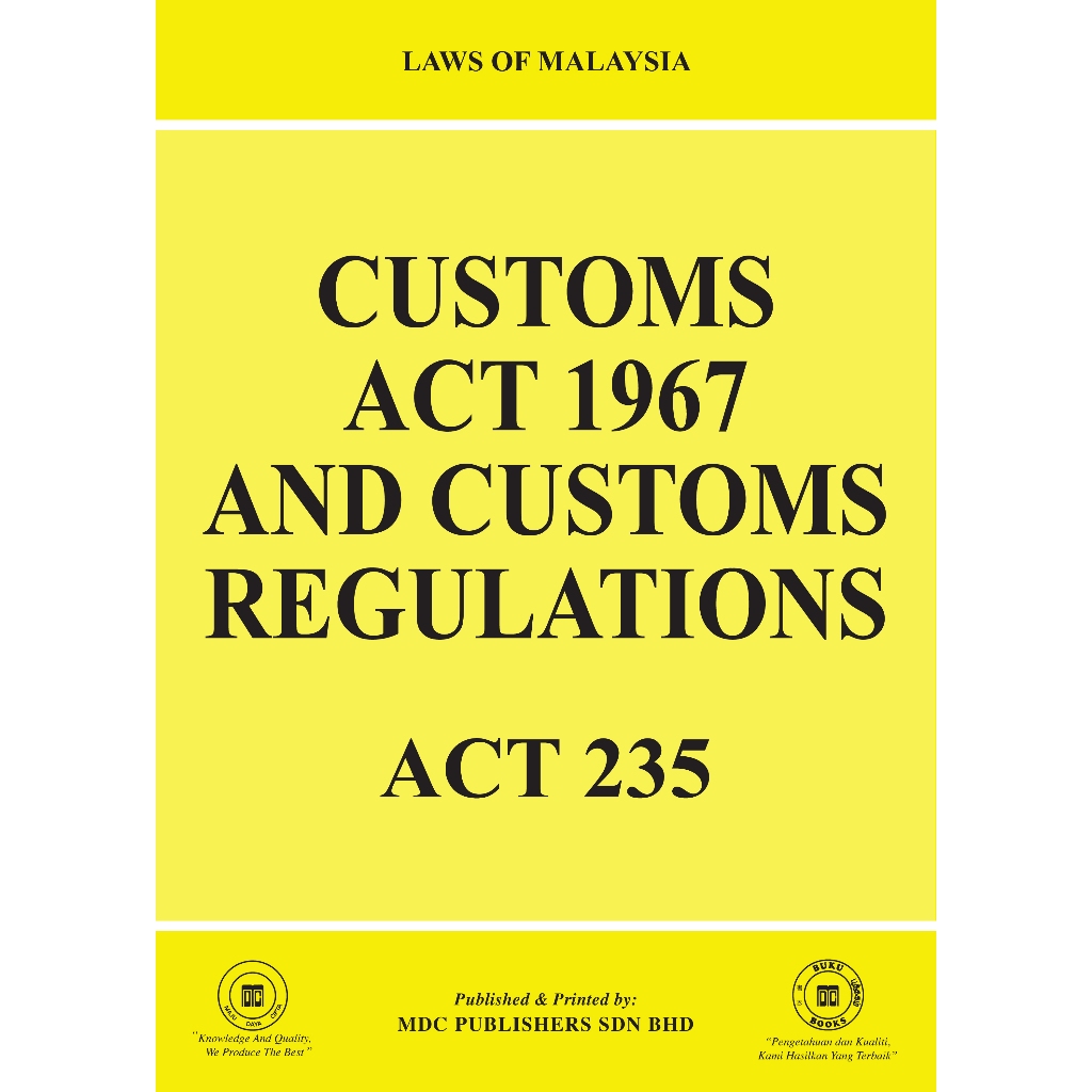 (235) CUSTOM ACT 1967 AND CUSTOMS REGULATIONS 2019 | Shopee Malaysia