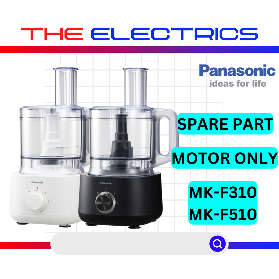 [SPARE PARTS] PANASONIC FOOD PROCESSOR MK-F310 / MK-F510 MOTOR (WITH 1 ...