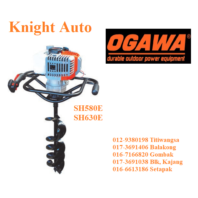 OGAWA Earth Auger Machine SH580E ID36913 / SH630E ID36914 Mesin Korek ...