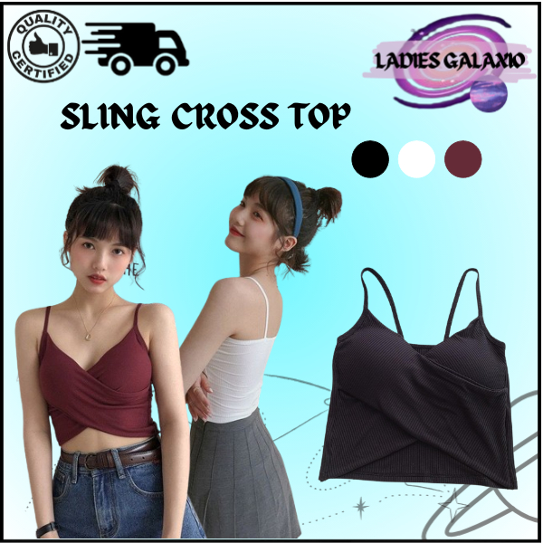 [𝐋𝐀𝐃𝐈𝐄𝐒 𝐆𝐀𝐋𝐀𝐗𝐈𝐎] WOMEN SLING CROSS TOP CAMISOLE SLINGET COTTON WITH ...