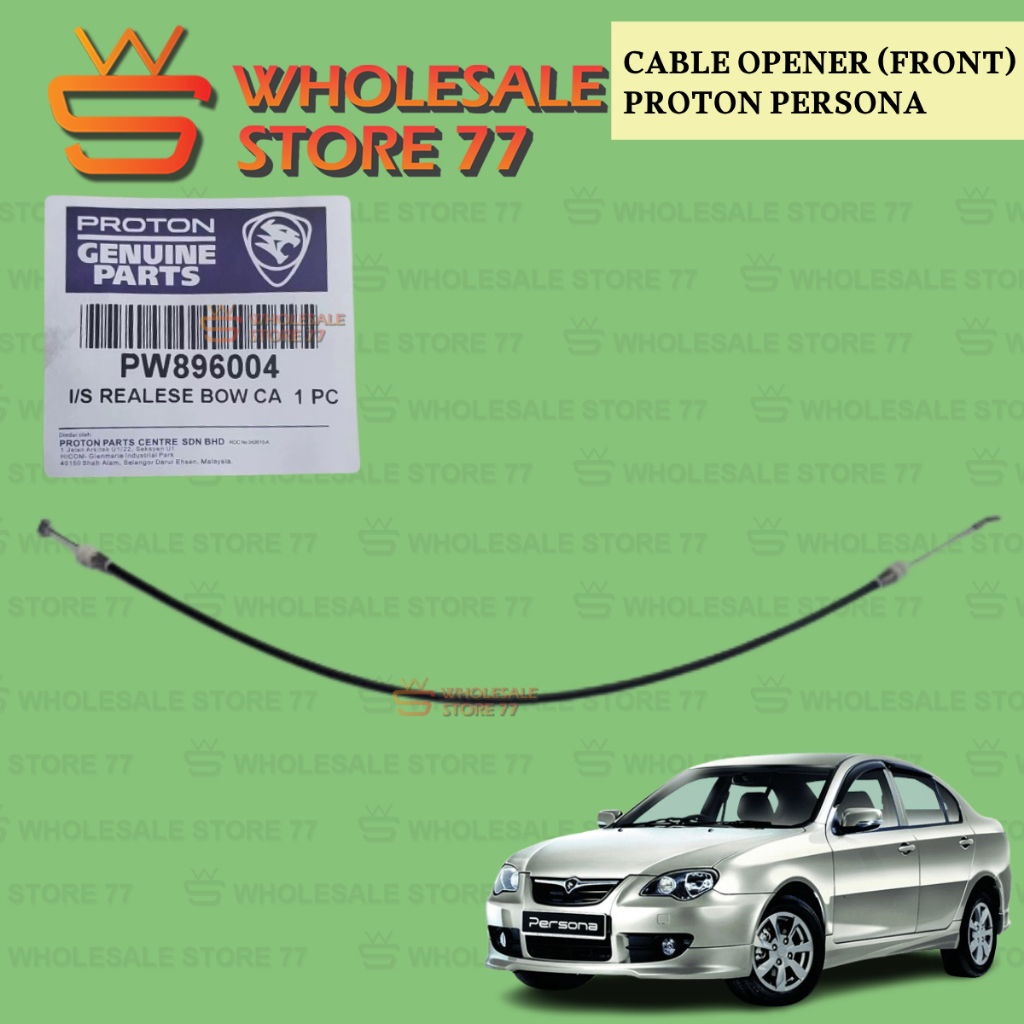 ORIGINAL | PROTON PERSONA LOCKING CABLE OPENING CABLE OPERATING CABLE ...