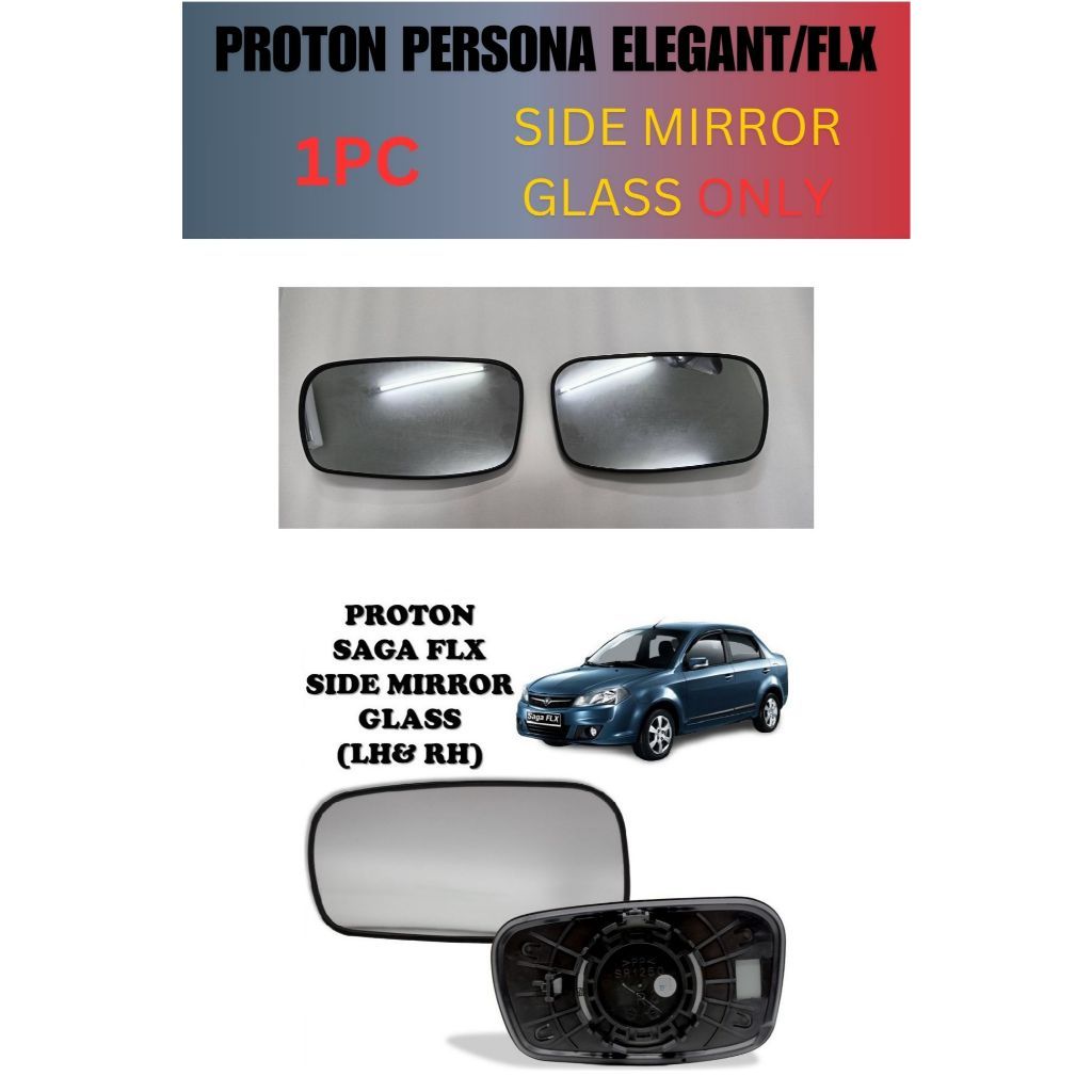 SIDE MIRROR GLASS PROTON PERSONA ELEGANT/FLX & PROTON IRIZ,PERSONA 2016 ...