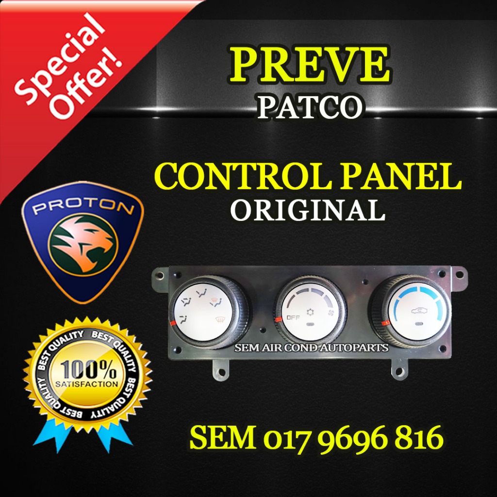 PROTON PREVE ORIGINAL PATCO CONTROL PANEL AIRCOND A/C SWITCH/ SUIS (CAR ...
