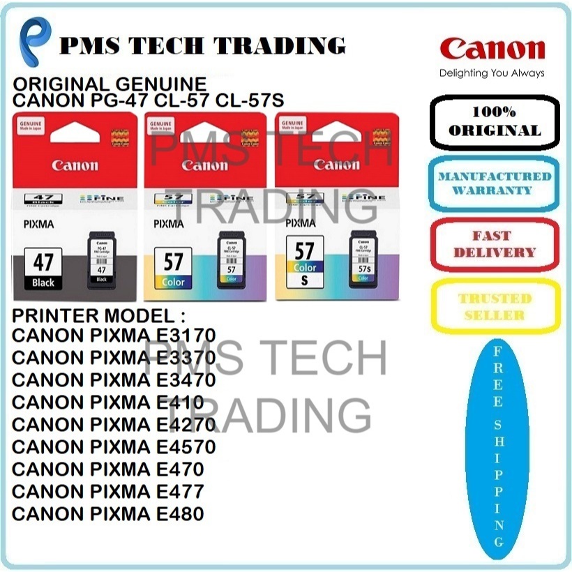CANON ORIGINAL INKJET PG-47 BLACK CL-57 CL-57S COLOUR PIXMA E3170 E3370 E3470 E410 E4270 E4570 ...