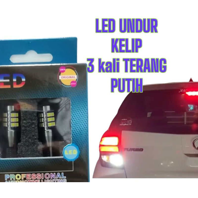 perodua axia new Car LED reverse light bulb lampu reverse kelip 3 kali lampu undur terang putih ...