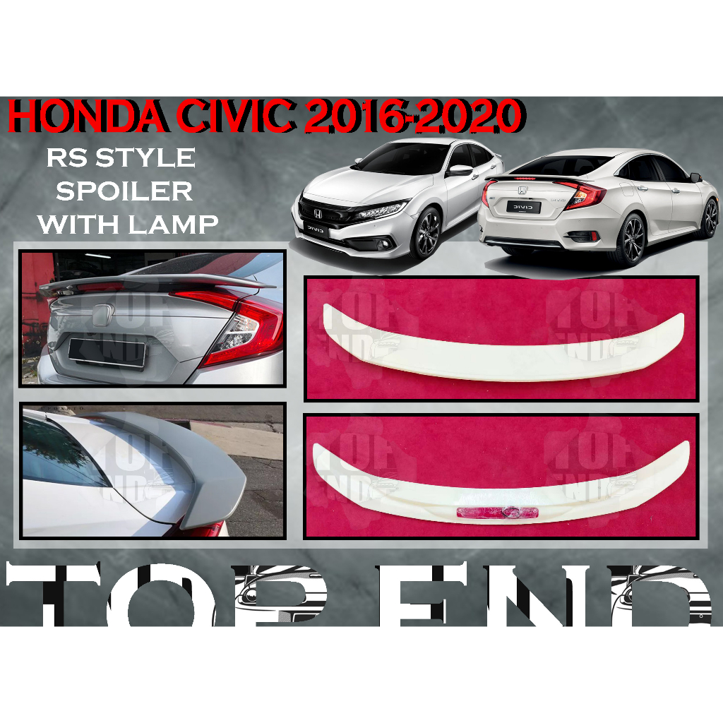 HONDA CIVIC 10TH 2016-2020 RS STYLE SPOILER WITH LAMP REAR TRUNK ...