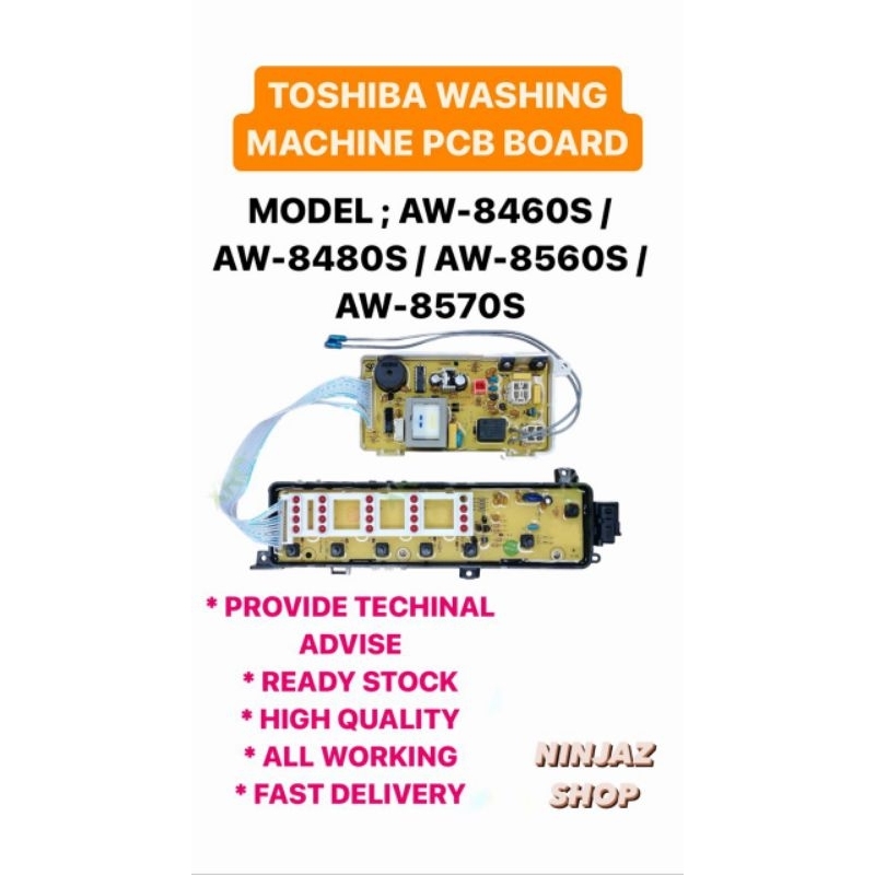 USED PCB BOARD JENAMA TOSHIBA FORM TOKYO JAPAN MODEL AW-8460S / AW ...