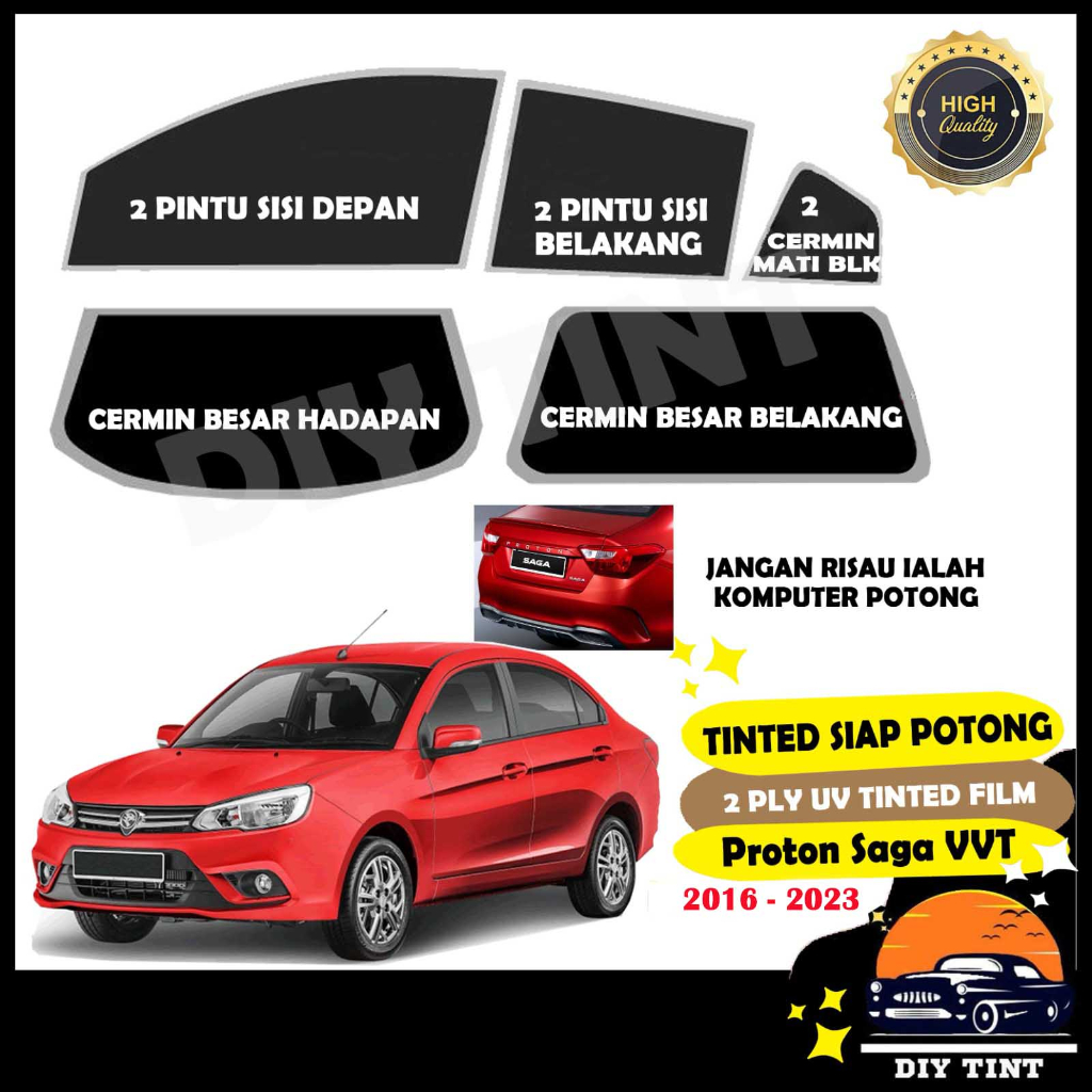 Proton Saga VVT 2016 -2023_Tinted Kereta_2PLY UV Film_Hitam_Siap Potong ...