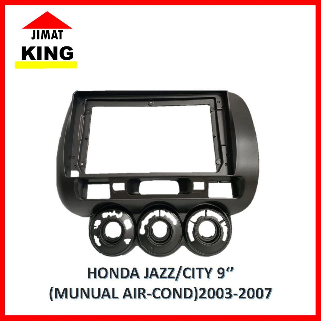 Android Player Casing HONDA JAZZ/CITY 9'' 2003-2007-GREY (Manual Air ...