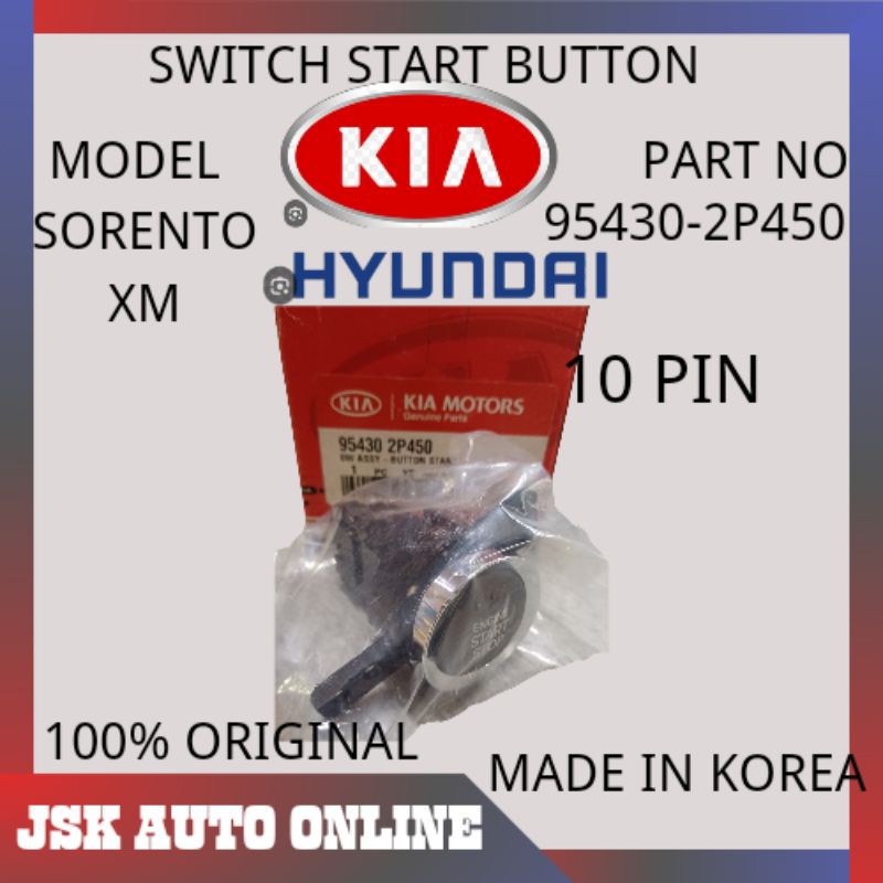 95430-2P450 (10 PIN) SWITCH START BUTTON KIA SORENTO XM 100% NEW ...