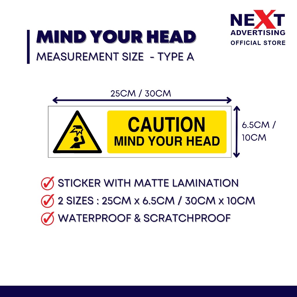 Caution Mind Your Head / Watch Your Head Sign | Sticker with Matte ...