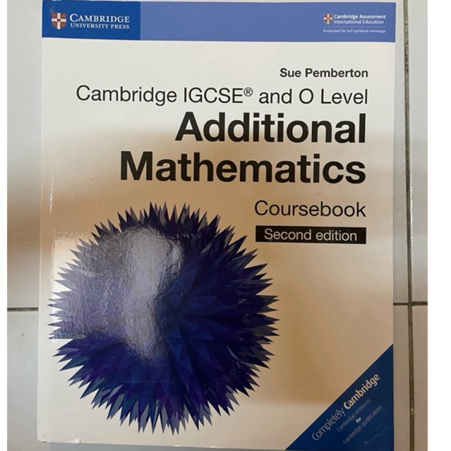 [second Hand Book] Cambridge Igcse And O Level Additional Mathematics Coursebook 2nd Edition