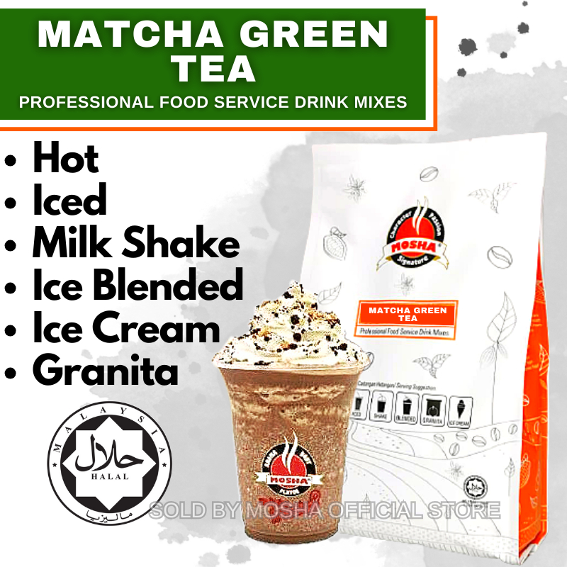 MOSHA Matcha Green Tea Powder (Serbuk Minuman Panas, Sejuk, Ice Blended ...