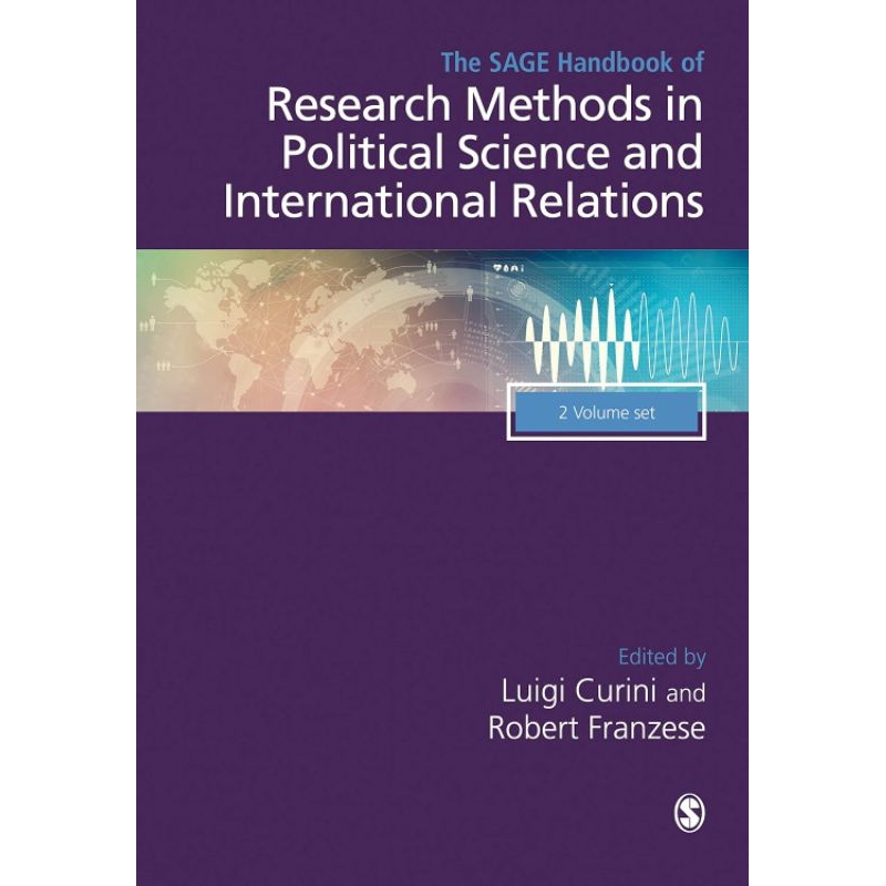 The SAGE Handbook of Research Methods in Political Science and International Relations - 2 ...