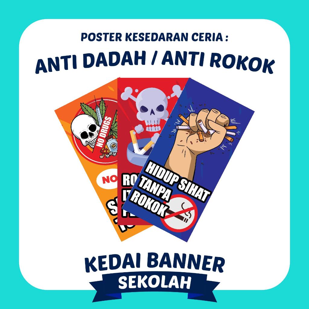 Poster Anti Dadah / Anti Rokok | Poster Kesedaran Ceria | Poster ...