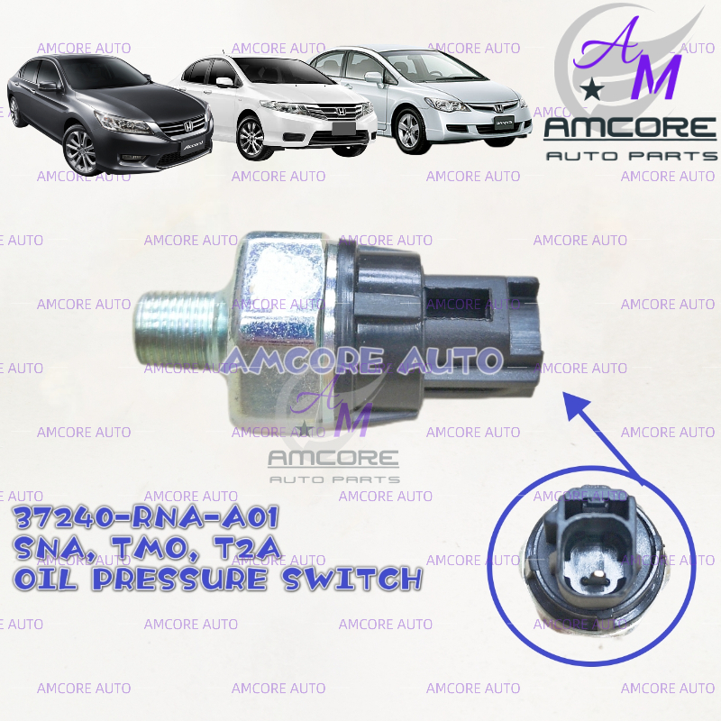 HONDA CIVIC FD SNA / ACCORD T2A / CITY GM6 TMO - ENGINE OIL PRESSURE ...