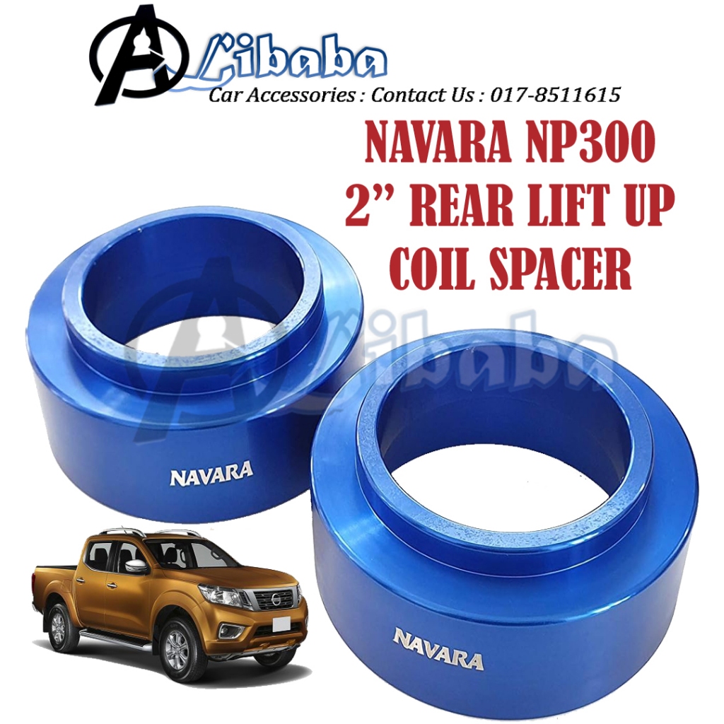 NAVARA NP300 2" Rear Coil Spring Suspension Spacer Lift Up kit | Shopee ...