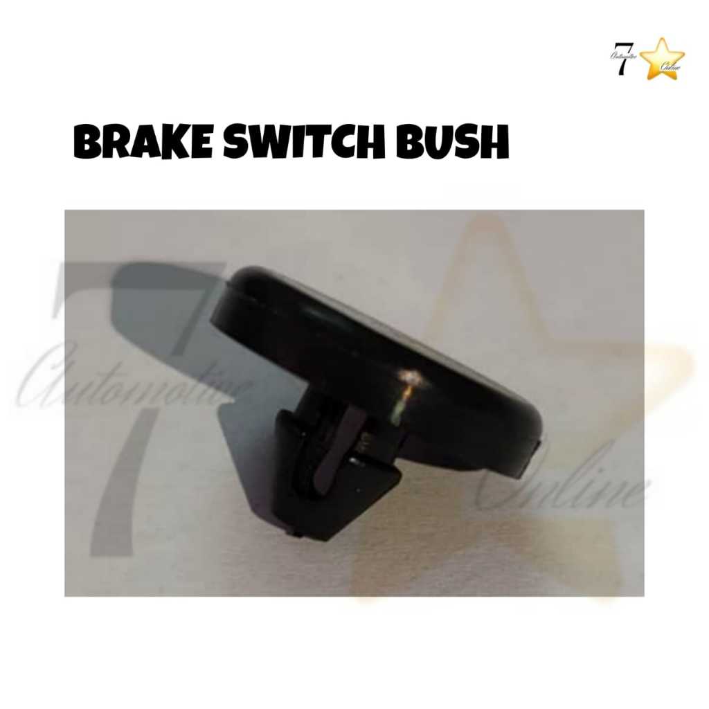 PERODUA MYVI, ALZA, VIVA / TOYOTA AVANZA, VIOS, CAMRY BRAKE SWITCH BUSH ...