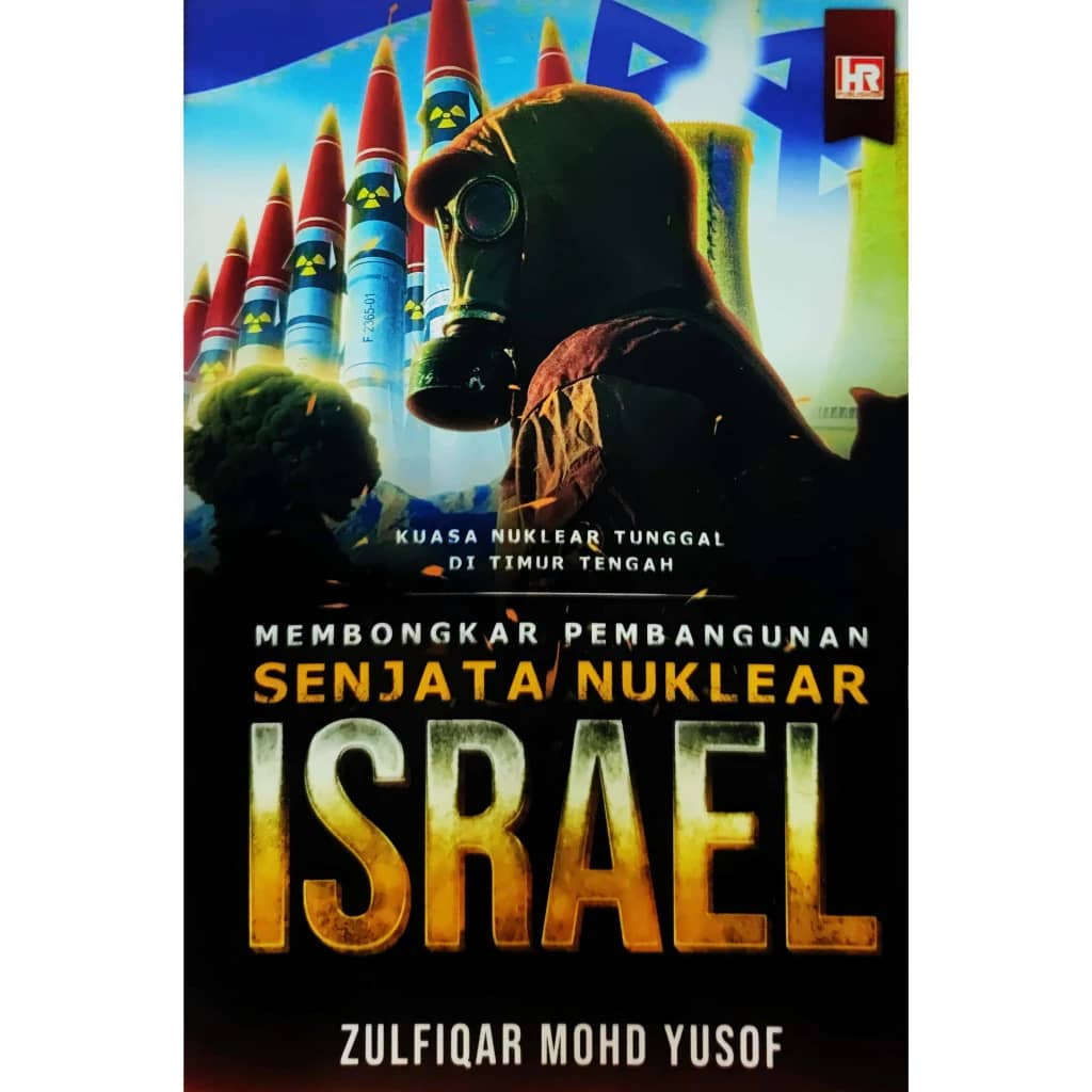 Membongkar Pembangunan Senjata Nuklear ISRAEL (HR Publications ...