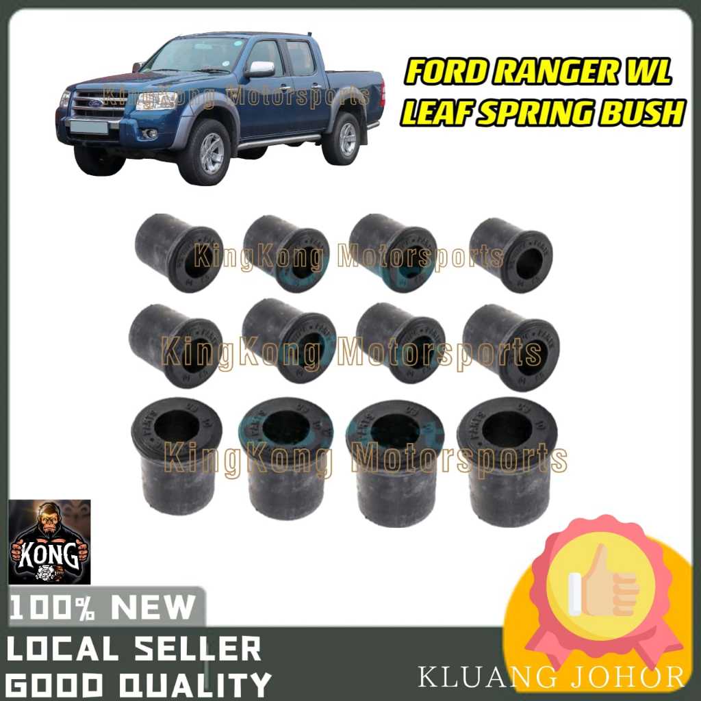 FORD RANGER WL 1999-2005 YAER REAR LEAF SPRING BUSH HIGH QUALITY BUSH ...
