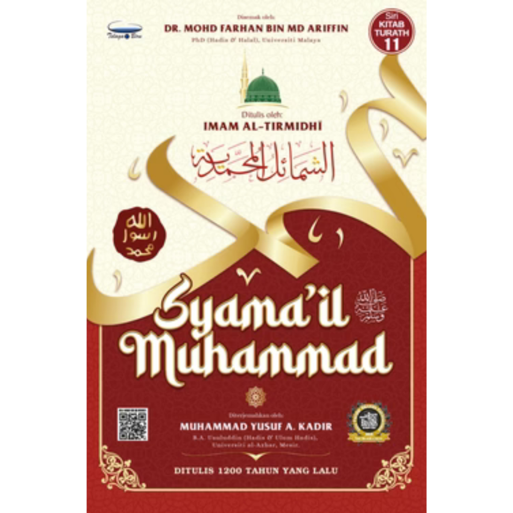 Syamail Muhammad SAW by Ustaz Muhammad Yusuf Bin A Kadir | Telaga Biru ...