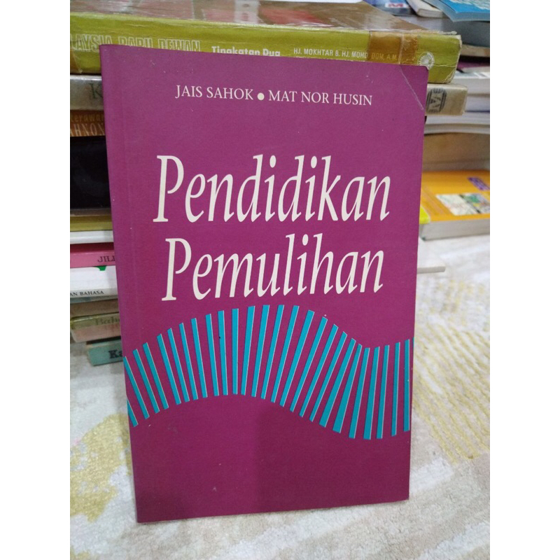 (1990) Pendidikan Pemulihan oleh Jais Sahok, Mat Nor Husin | Shopee ...