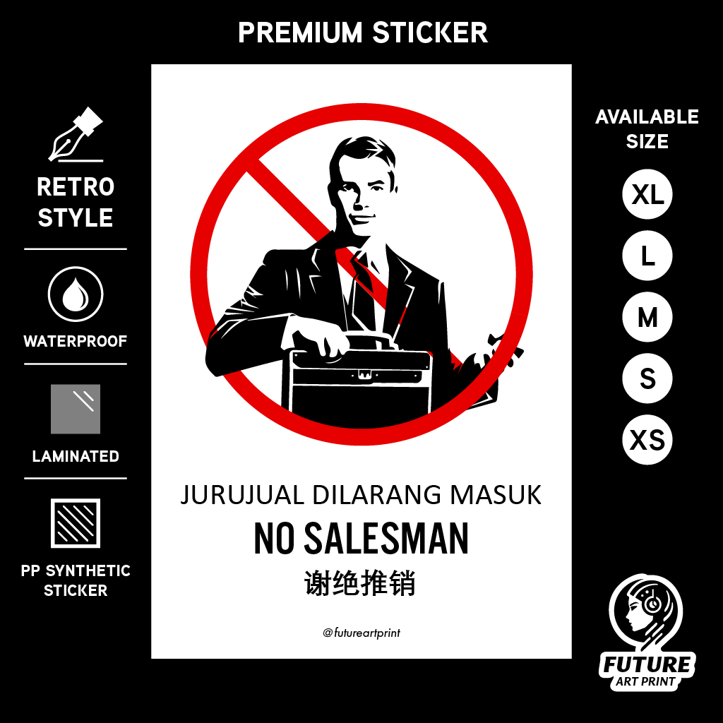No Salesman. Jurujual Dilarang Masuk. 谢绝推销. Premium Sticker Sign Notice ...