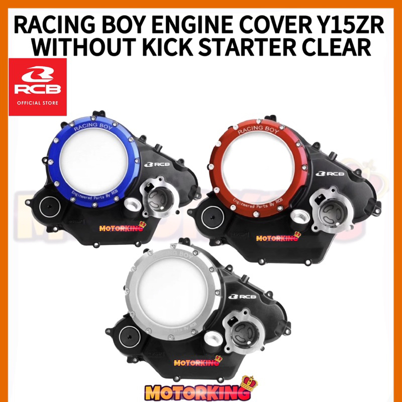 RACING BOY RCB ENGINE COVER CLEAR Y15ZR WITHOUT KICK STARTER RED BLUE ...