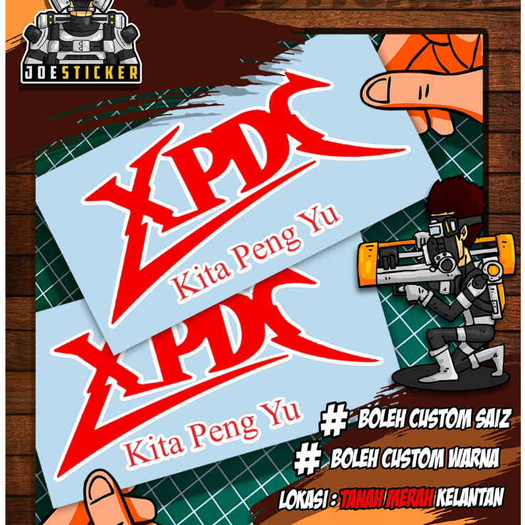 STICKER XPDC KITA PENG YU. ADA PELBAGAI PILIHAN SAIZ | Shopee Malaysia
