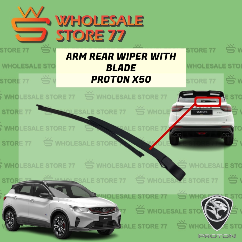 NEW ITEM🌟 PROTON X50 ARM REAR WIPER WITH BLADE (11"INCH) BELAKANG ...