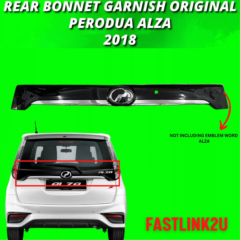 Perodua Alza 2018 Rear Bonnet Boot Cover Garnish With Logo Original 100 ...