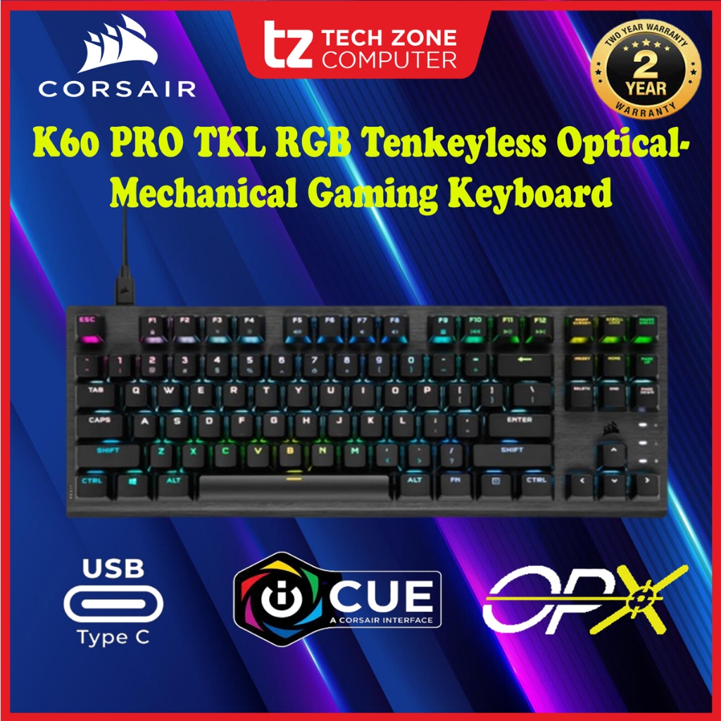 CORSAIR K60 PRO TKL RGB Tenkeyless Optical-Mechanical Gaming Keyboard ...
