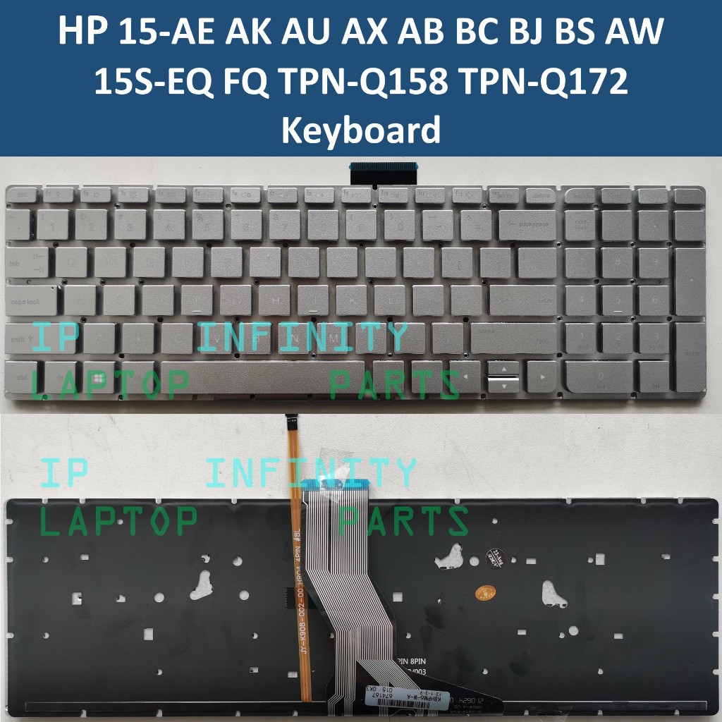 HP 15-AK 15-AB 15-AE 15-AU AW BC BJ BS 15S-EQ FQ TPN-Q158 TPN-Q172 BACKLIGHT KEYBOARD | Shopee ...