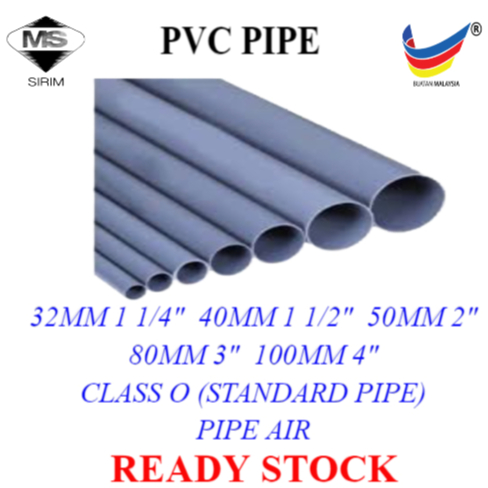 PVC PIPE 32MM 1 1/4" , 40MM 1 1/2" , 50MM 2" 80MM 3" , 100MM 4" PVC ...