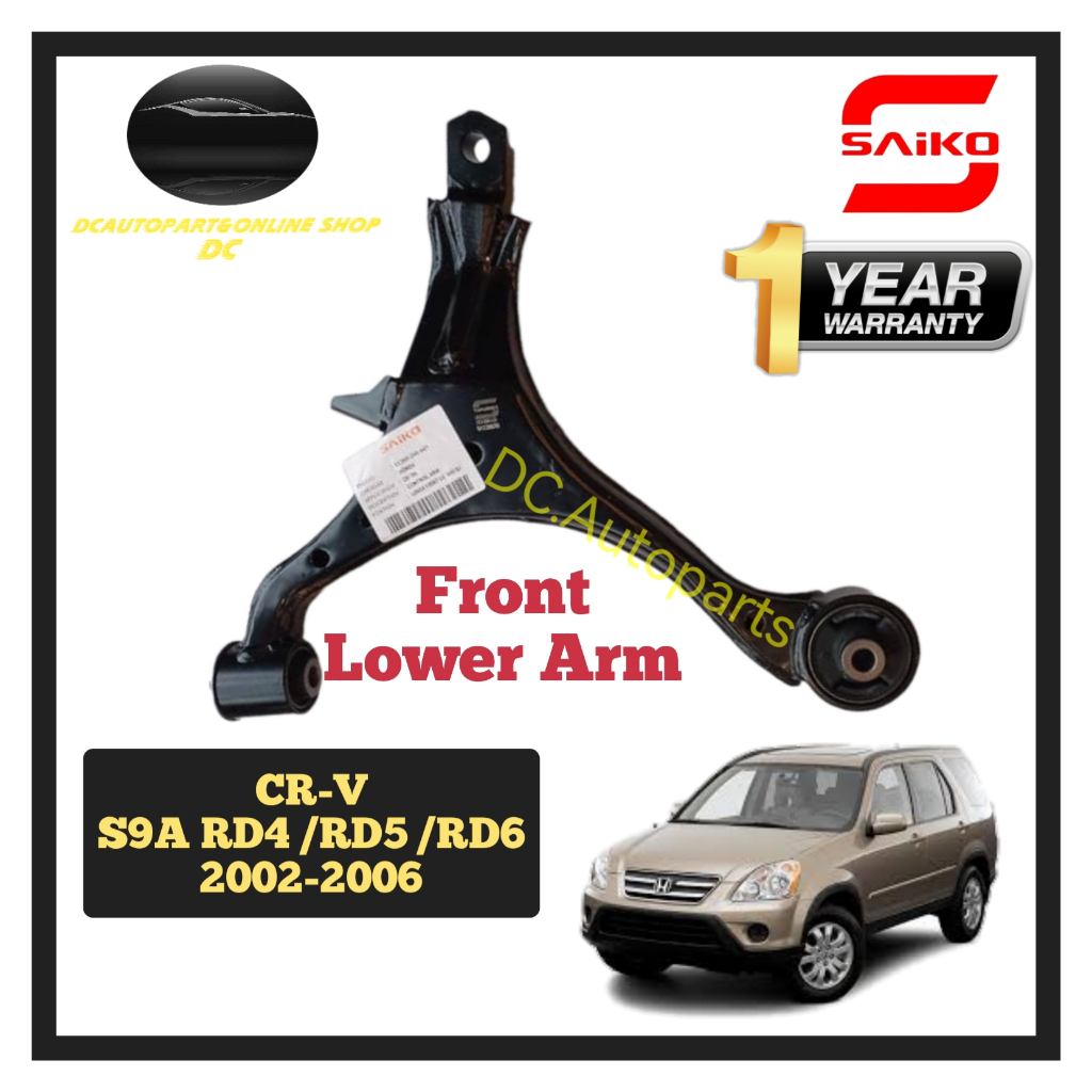 SAIKO CONTROL LOWER ARM HONDA CRV CR-V S9A RD4 RD5 RD6 2002-2006 FRONT RIGHT / LEFT | Shopee ...