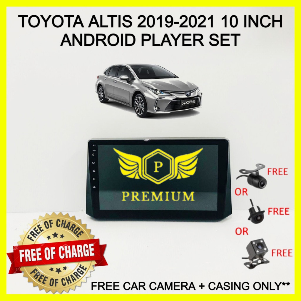 TOYOTA ALTIS 2019-2021 10INCH ANDROID PLAYER SET (FREE CAR CAMERA ...