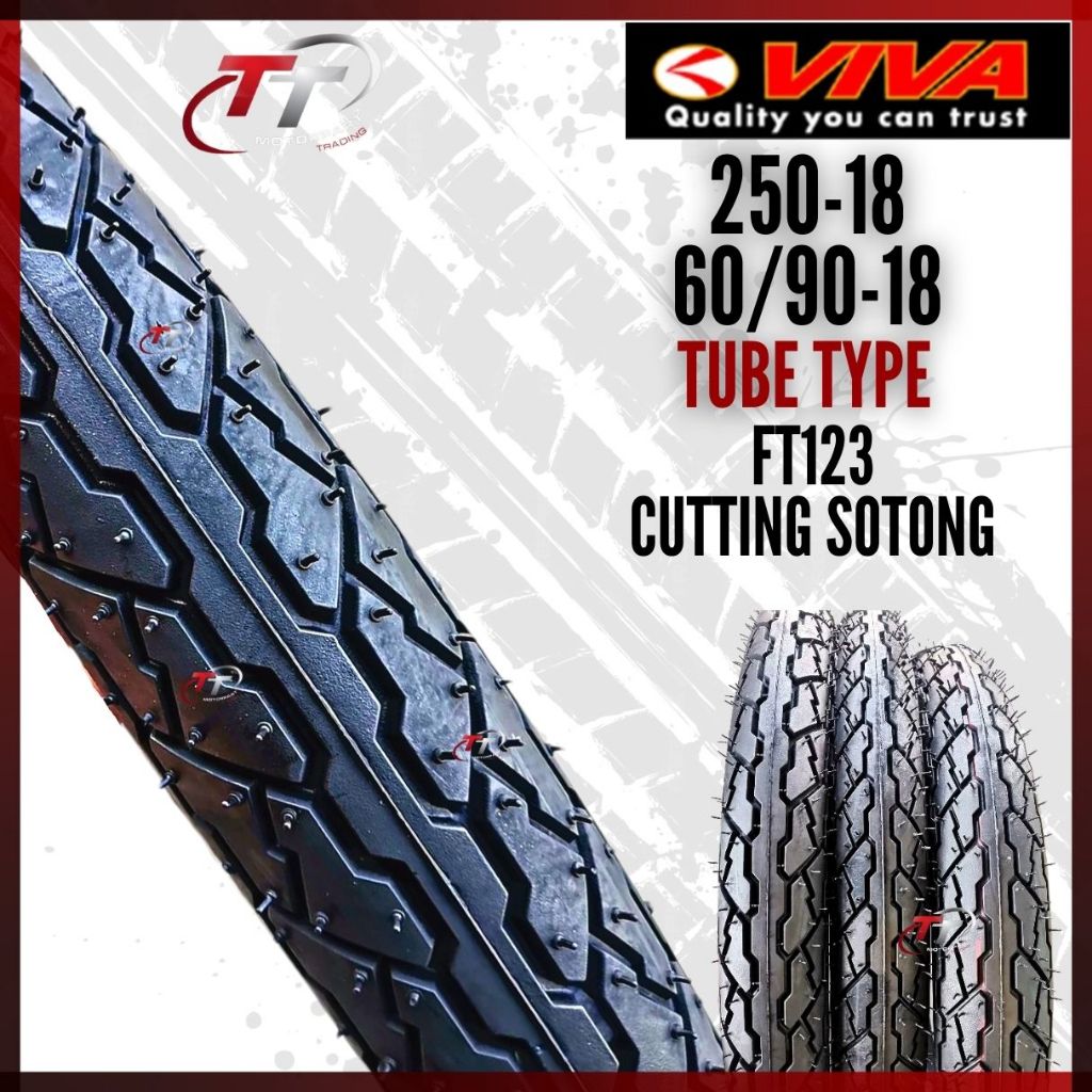 VIVA Tyre 18 FT123 Tube Type 250-18 60/90-18 Cutting Sotong Tayer Tayar ...