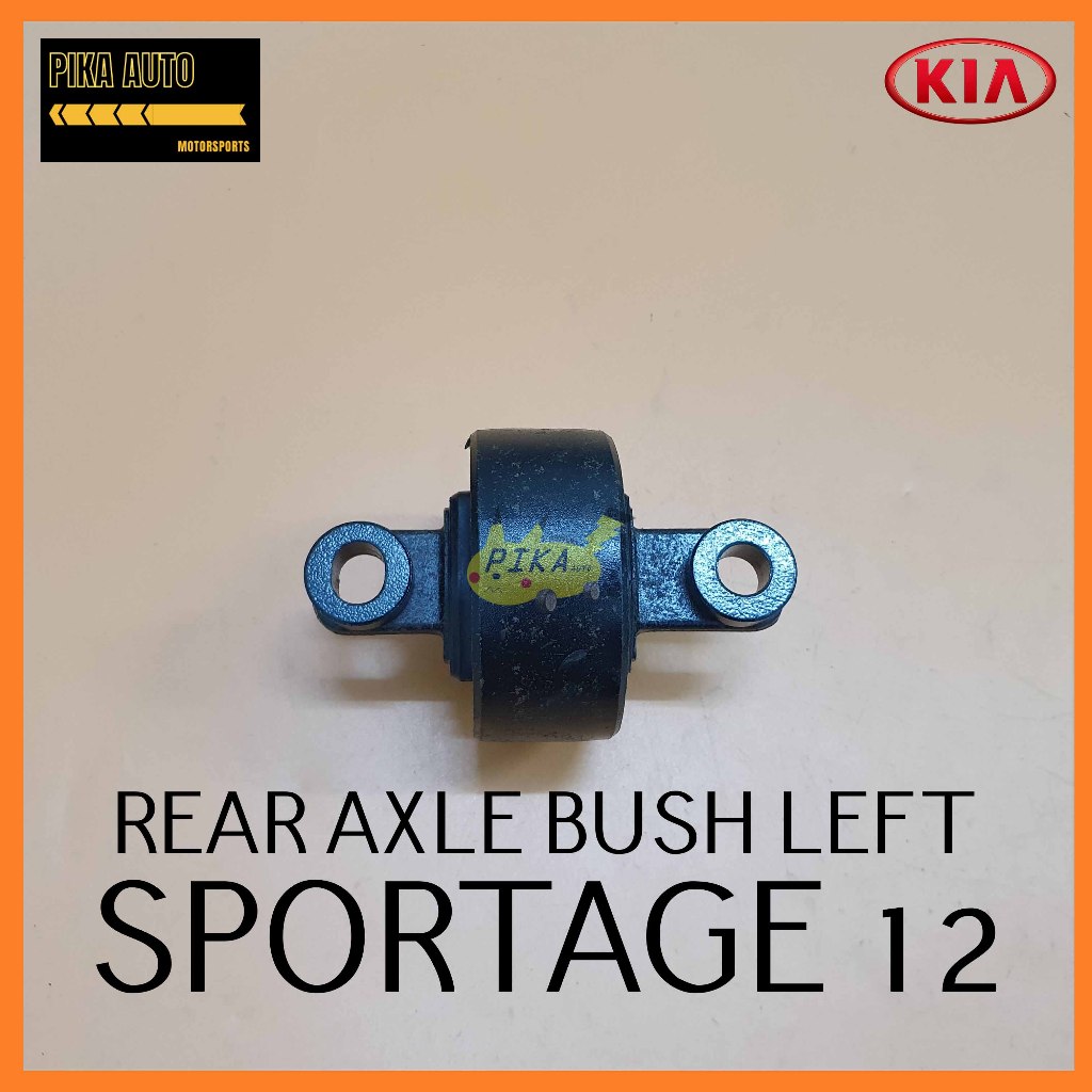 KIA SPORTAGE 12 REAR AXLE BUSH LEFT 55274-3W000 | Shopee Malaysia