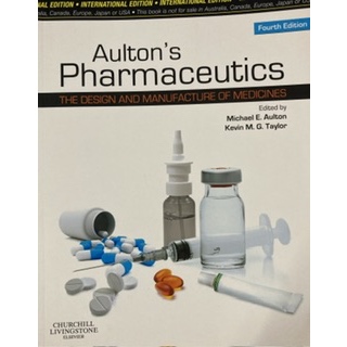 Aulton’s Pharmaceutics The Design and Manufacture of Medicines | Shopee ...
