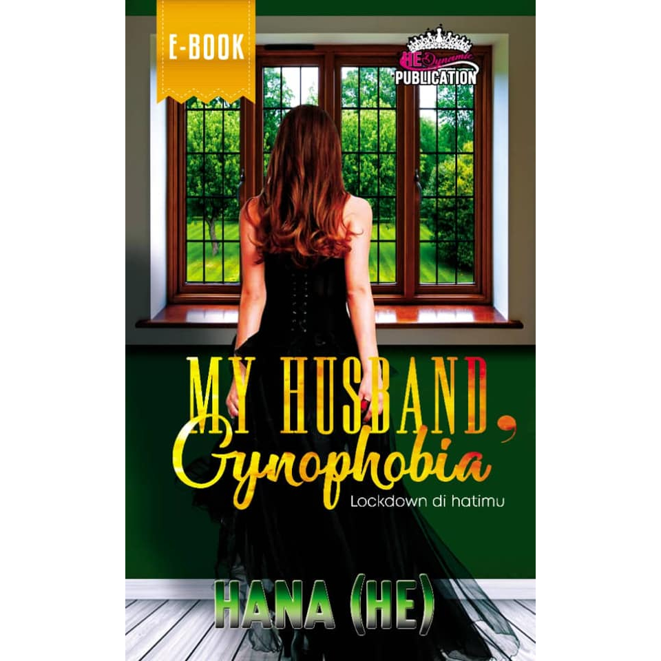 EBOOK My Husband Gynophobia (Hana Efriena) | Penghantaran file dalam masa 24 jam | Shopee Malaysia