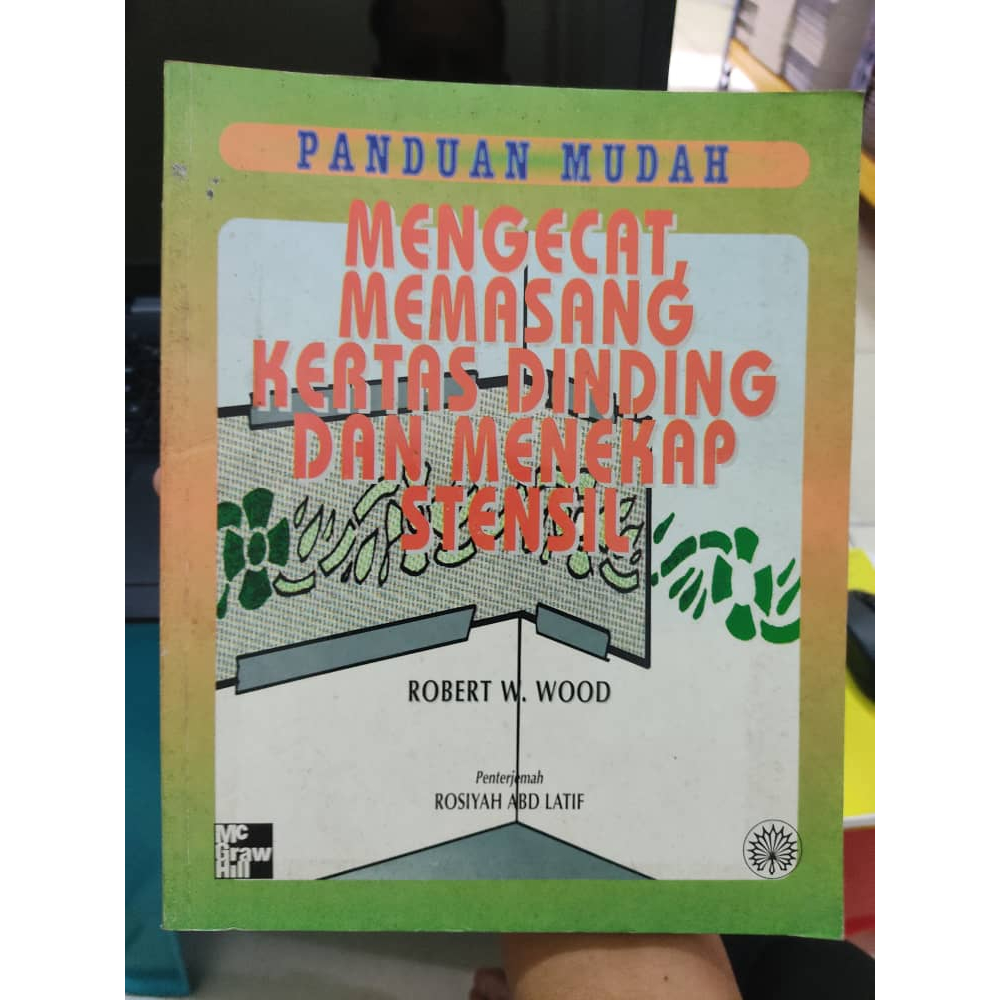 (DBP RAK AD15) PANDUAN MUDAH MENGECAT,MEMASANG KERTAS DINDING DAN ...