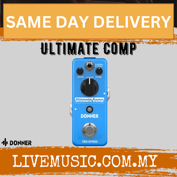 Donner Ultimate Compressor Pedal Filter Effect with Normal and Treble Compression | Shopee Malaysia