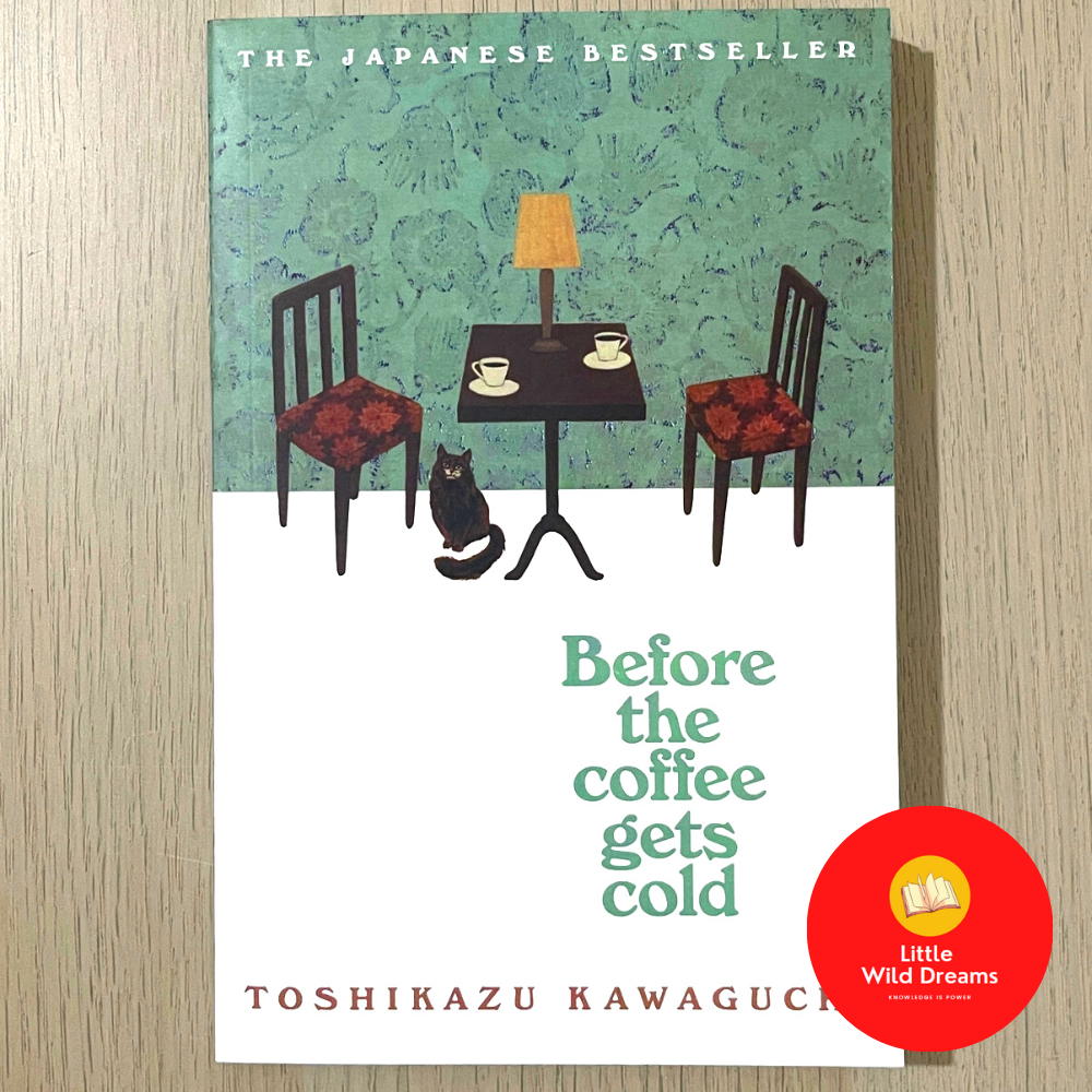 Buku Inggeris : Before the Coffee Gets Cold (Before the Coffee Gets ...